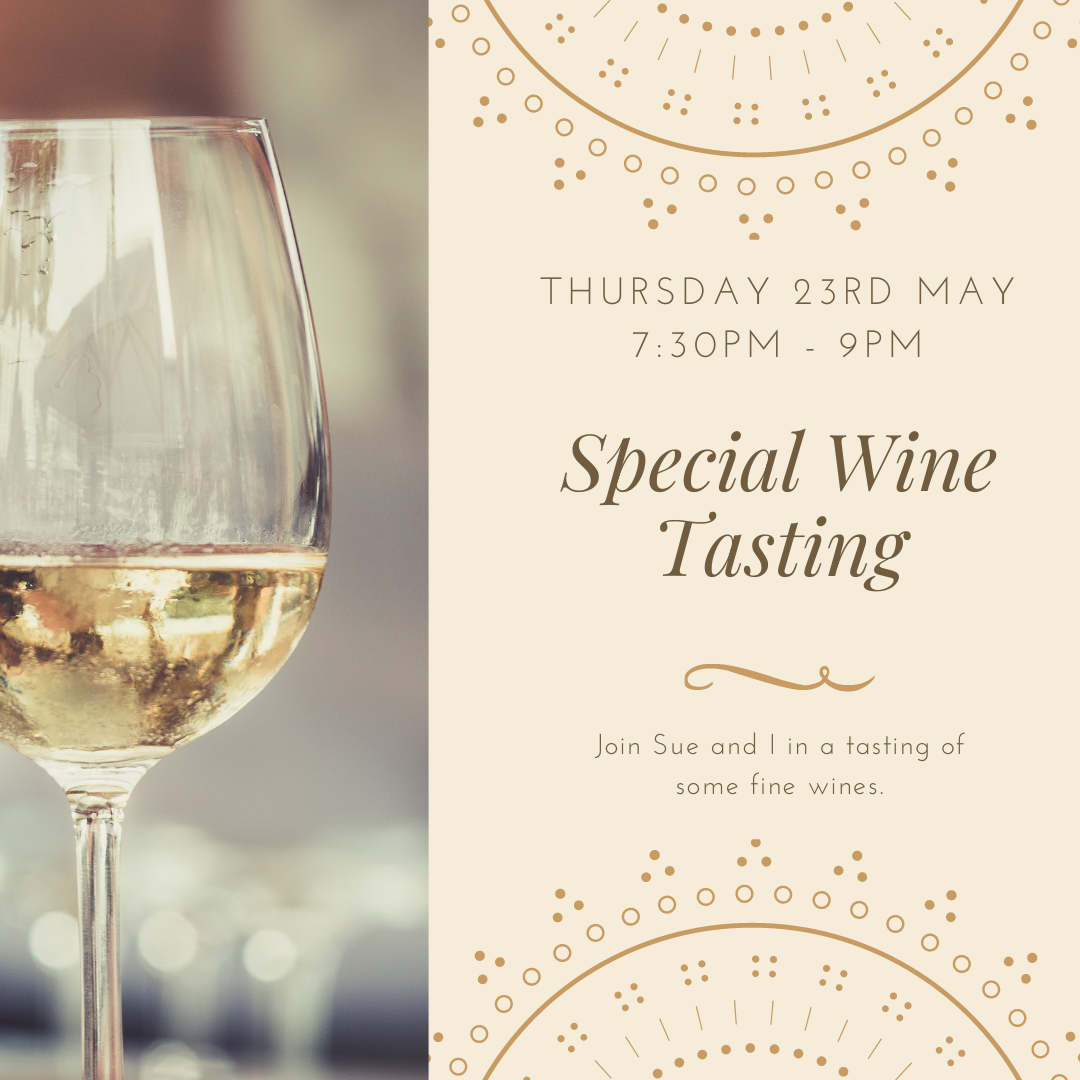 Fine Wine Tasting - Thurs 23rd May - 7:30-9pm | Sarah's Cellar Ltd